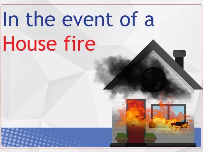 What to Do in the Event of a House Fire | Safety Guide